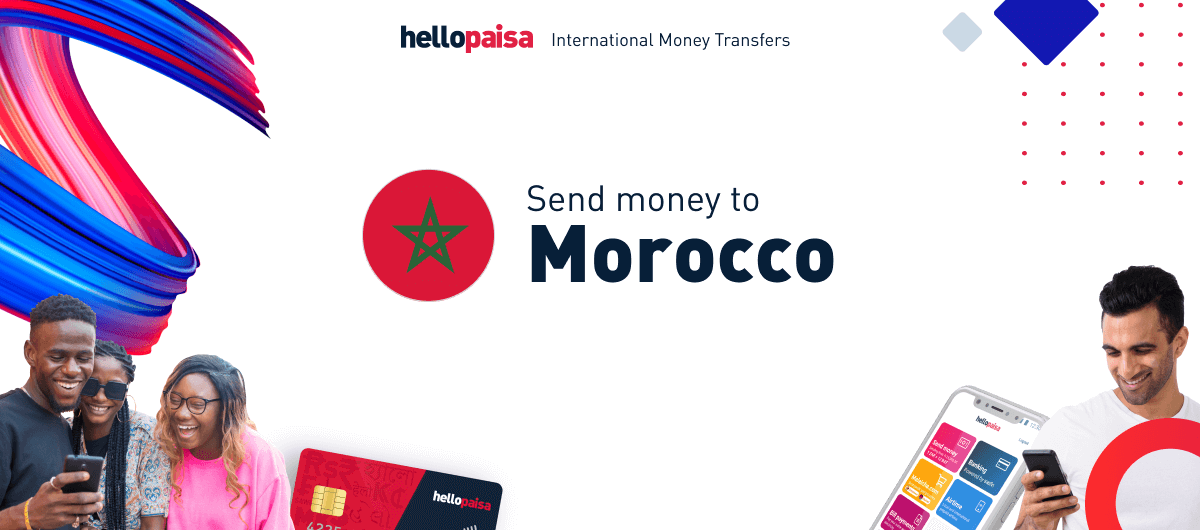 Send cash to Morocco - Hello Paisa